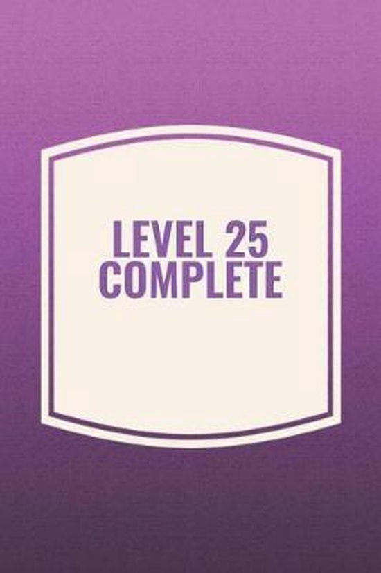 Level 25 Complete, Day Writing Journals | 9781075184826 | Boeken | bol.com