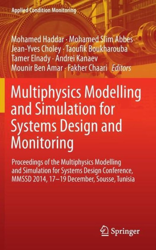 Multiphysics Modelling and Simulation for Systems Design and Monitoring ...