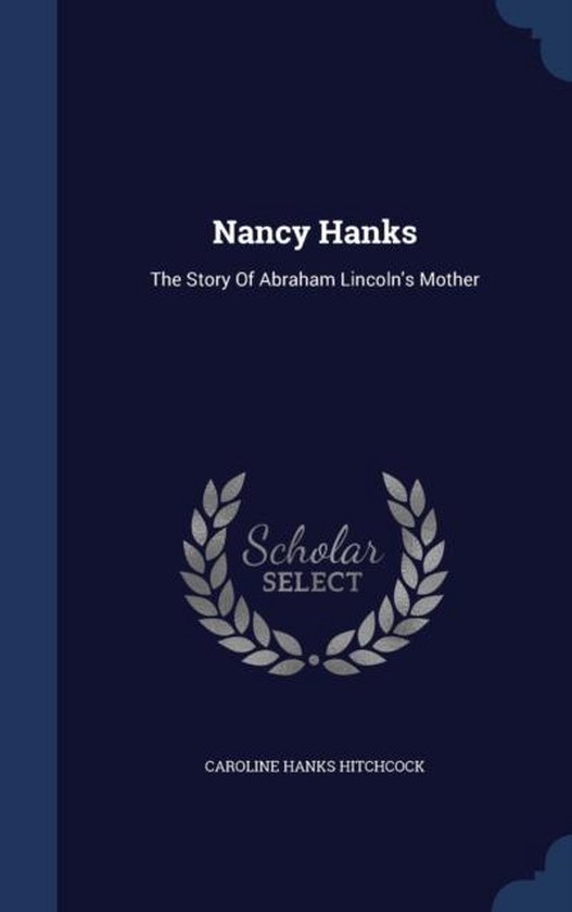 Nancy Hanks, Caroline Hanks Hitchcock | 9781296989378 | Boeken | bol.com