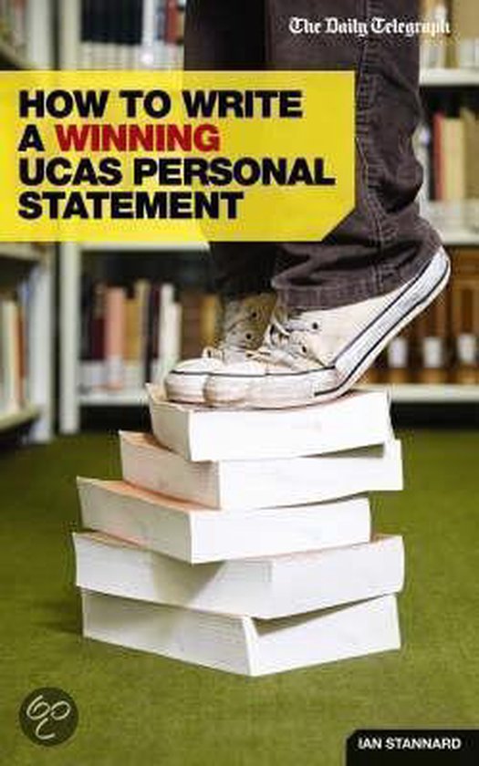 How To Write A Winning Ucas Personal Statement | 9781844551804 | Ian ...