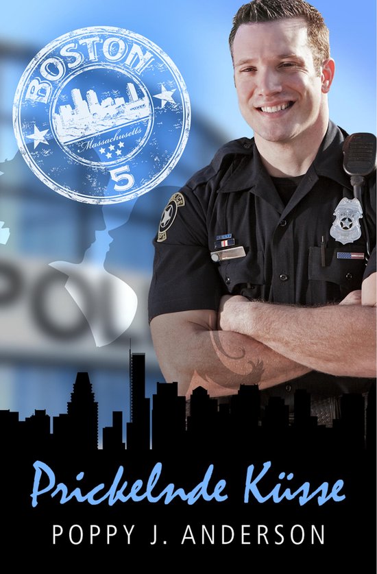 Boston 5 4 - Prickelnde Küsse (ebook), Poppy J. Anderson ...
