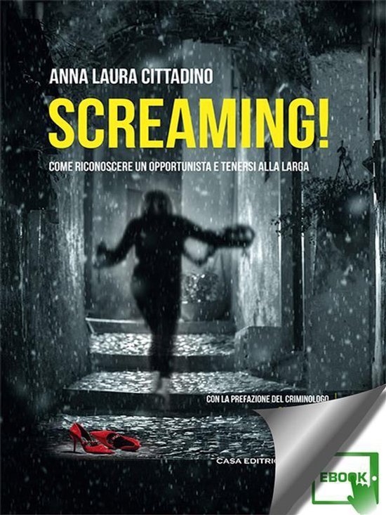 Screaming! (ebook), Anna Laura Cittadino | 9788893759519 | Boeken | bol.com