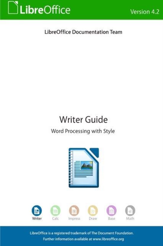 LibreOffice 4.2 Writer Guide | 9781921320422 | Libreoffice ...