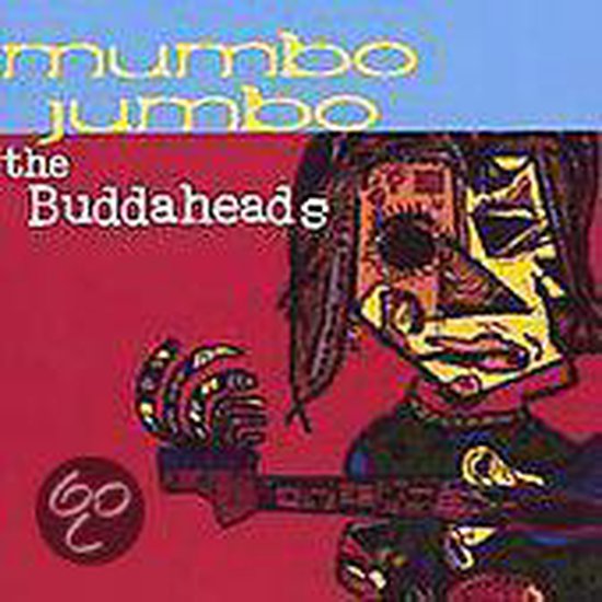 Mumbo Jumbo, The Buddaheads | CD (album) | Muziek | bol