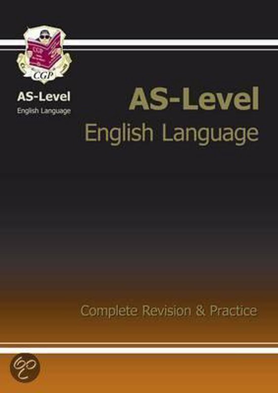 AS-Level English Language Complete Revision & Practice | 9781847621429 ...