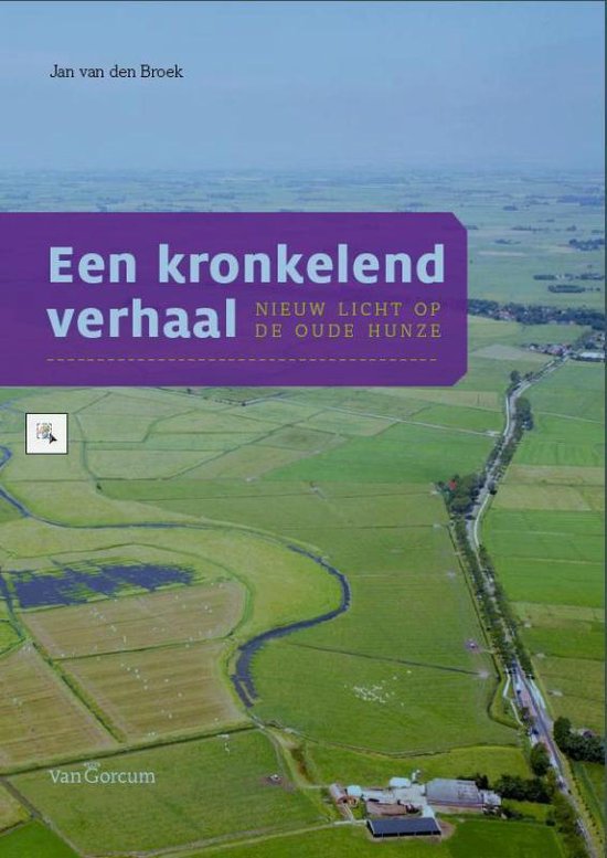 Groninger historische reeks 41 - Een kronkelend verhaal | 9789023247777 ...