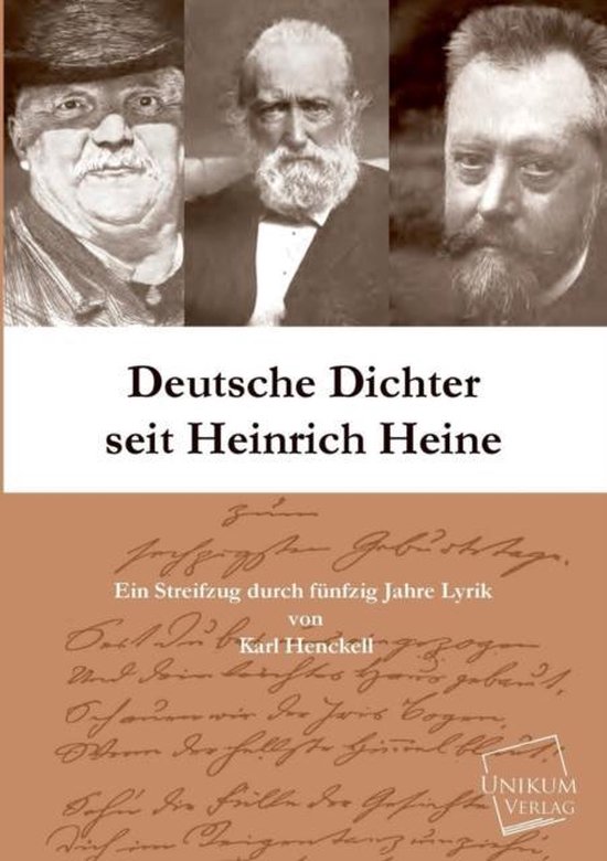 Deutsche Dichter Seit Heinrich Heine, Karl Henckell | 9783845702520 ...