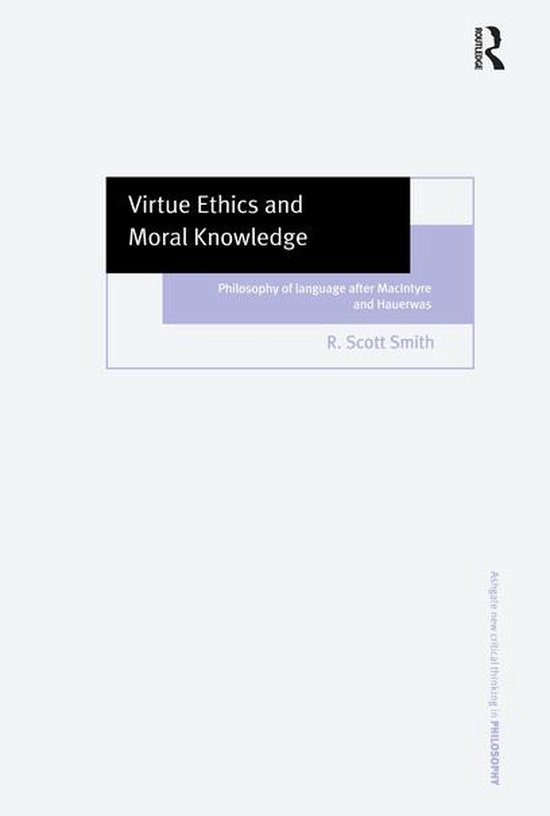 Ashgate New Critical Thinking in Philosophy - Virtue Ethics and Moral Knowledge... | bol