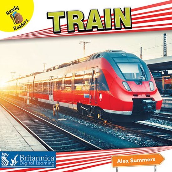 Transportation And Me Train Ebook Alex Summers 9781625135698