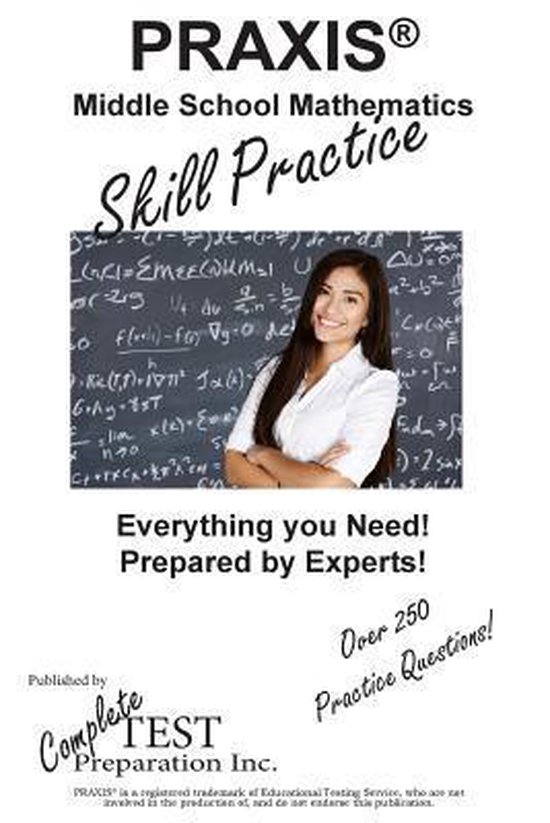 Praxis Middle School Mathematics Skill Practice | 9781772451139 ...