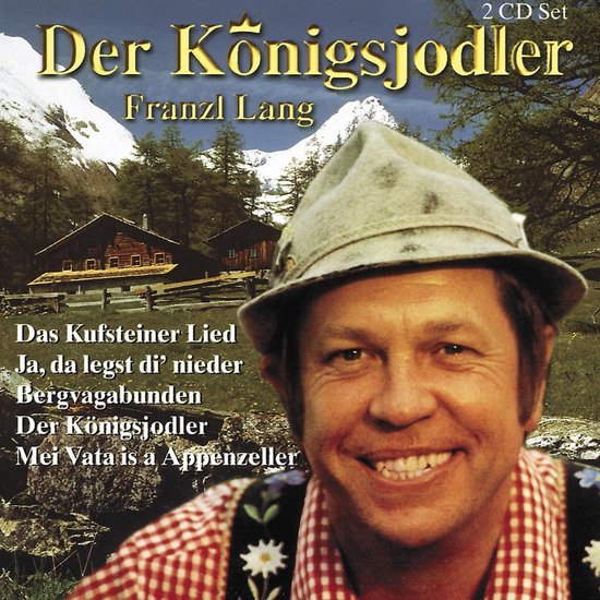 Der Koenigsjodler, Franz Lang | CD (album) | Muziek | bol