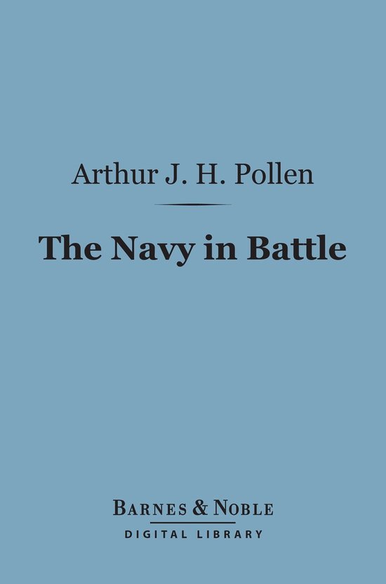 Barnes & Noble Digital Library - The Navy in Battle (Barnes & Noble ...