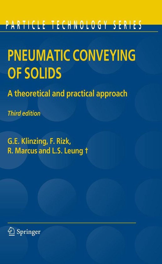 Particle Technology Series 8 - Pneumatic Conveying of Solids (ebook), G ...