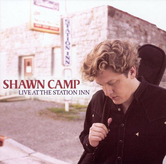 Live at the Station Inn, Shawn Camp | CD (album) | Muziek | bol