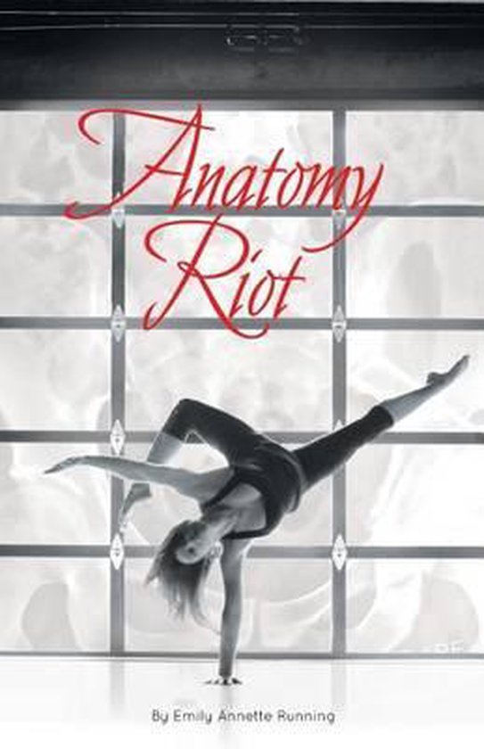 Anatomy Riot, Emily Annette Running | 9781494278397 | Boeken | bol.com