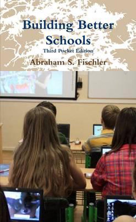 Building Better Schools -- Third Pocket Edition | 9781105933431 ...