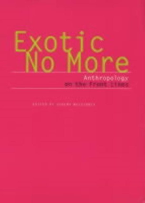 Exotic No More | 9780226500133 | Jeremy Macclancy | Boeken | bol