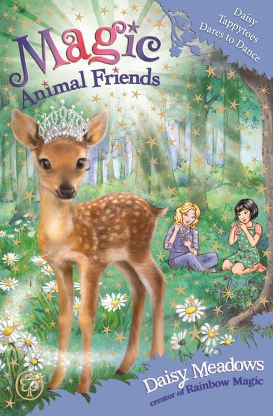 Magic Animal Friends 30 - Daisy Tappytoes Dares to Dance (ebook), Daisy ...
