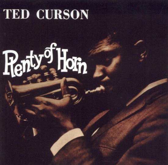 Plenty Of Horn, Ted Curson | CD (album) | Muziek | bol.com