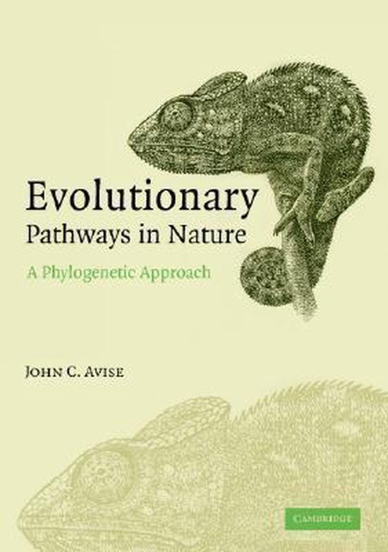 Evolutionary Pathways in Nature | 9780521674171 | John C. Avise ...