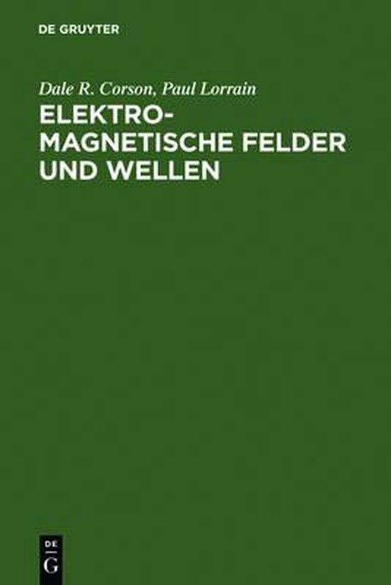 Elektromagnetische Felder Und Wellen | 9783110122329 | University Dale ...