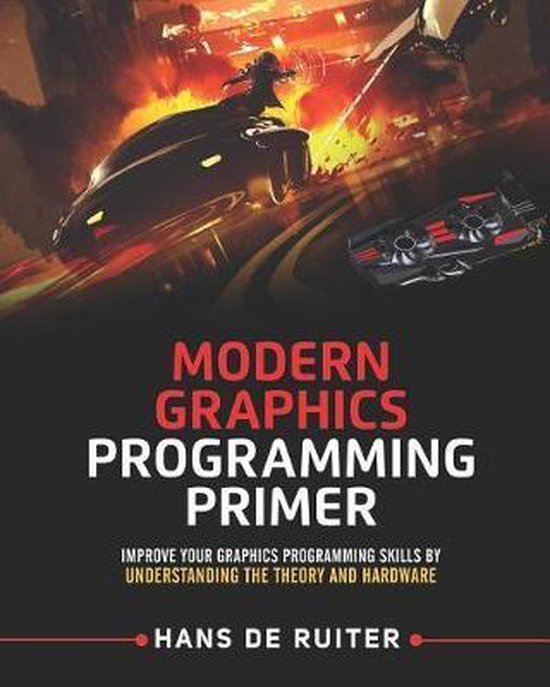Modern Graphics Programming Primer And Tutorials Modern Graphics Programming Primer 4079