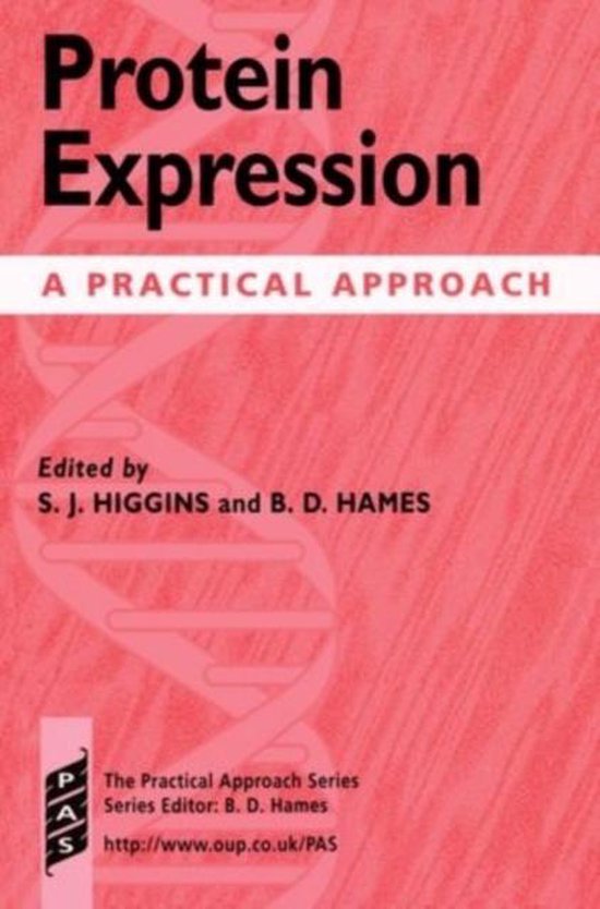 Practical Approach Series- Protein Expression, Higgins | 9780199636235 ...