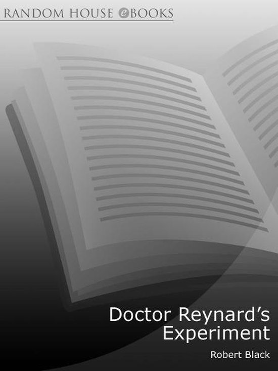 Dr.Reynard's Experiment (ebook), Robert Black | 9780753529485 | Boeken ...
