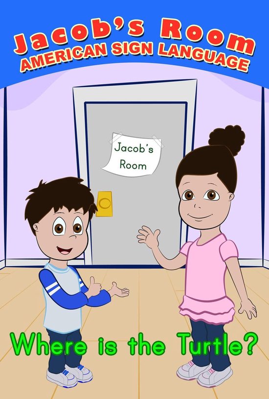 Jacob's Room Series - Jacob's Room American Sign Language : Where is ...
