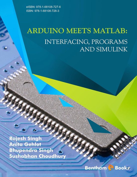 Arduino meets MATLAB: Interfacing, Programs and Simulink (ebook), Anita Gehlot |... | bol