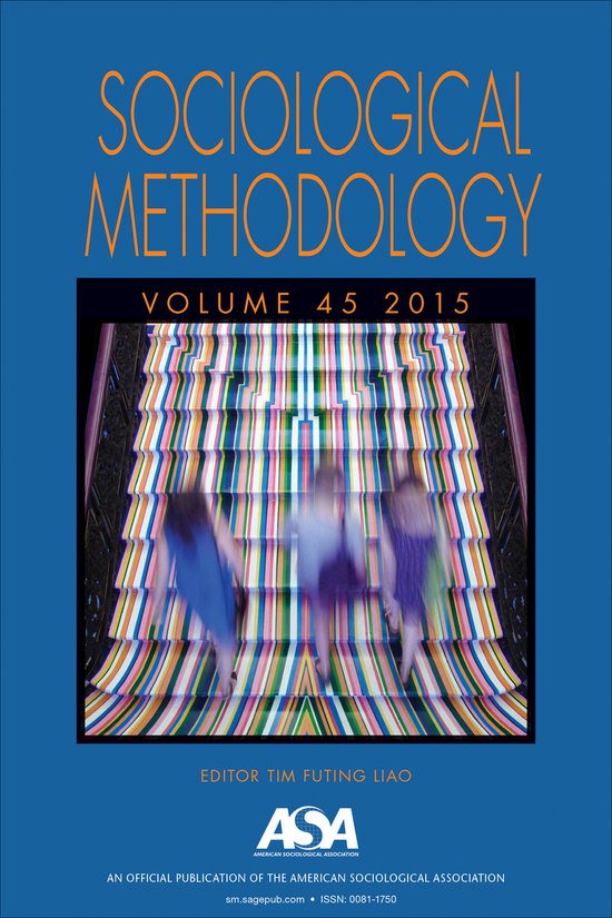 Sociological Methodology- Sociological Methodology, Tim F. Liao ...