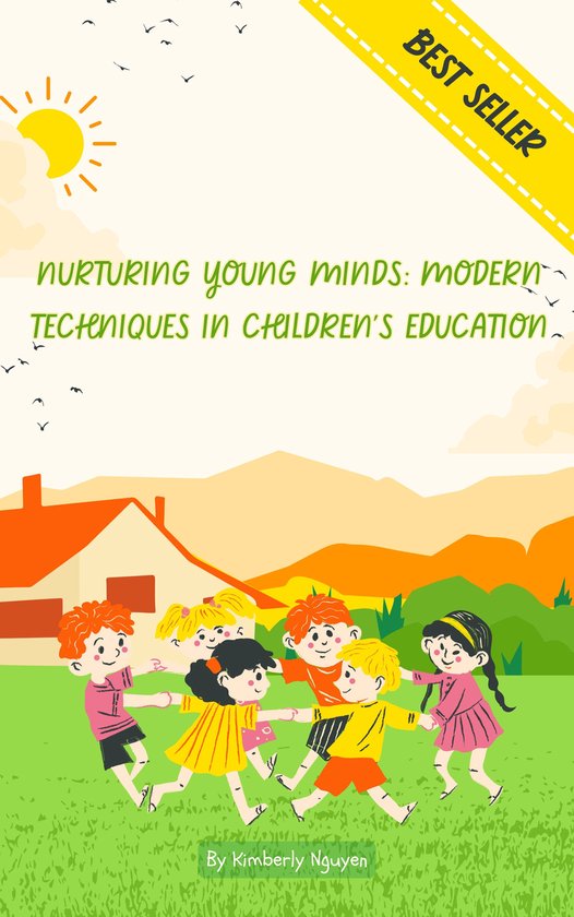 Nurturing Young Minds: Modern Techniques in Children's Education (ebook), Thiagarajan... | bol