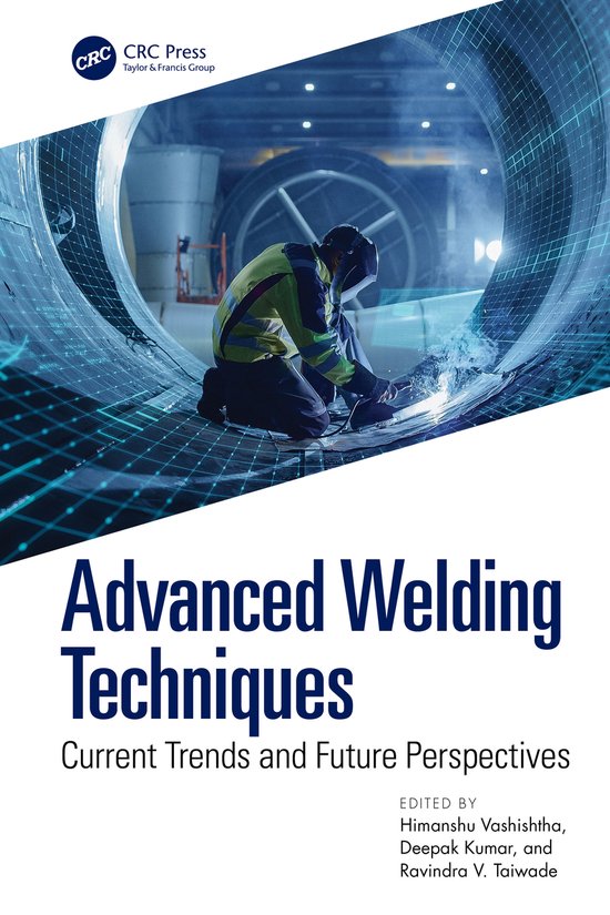 Advanced Welding Techniques | 9781032565118 | Boeken | bol