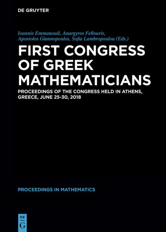De Gruyter Proceedings in Mathematics- First Congress of Greek Mathematicians |... | bol