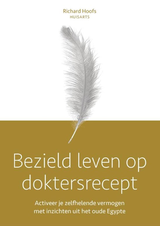 Bezield leven op doktersrecept, Richard Hoofs | 9789493282483 | Boeken ...
