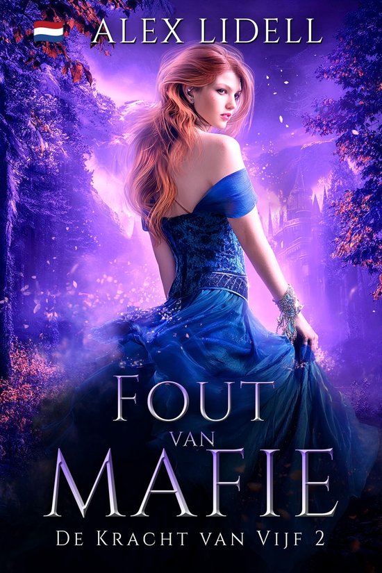 De Kracht van Vijf 2 - Fout van Magie (ebook), Alex Lidell ...