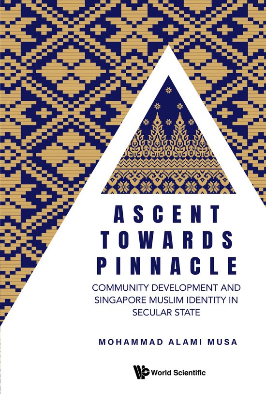 Ascent Towards Pinnacle (ebook), Mohammad Alami Musa | 9789819812486 ...