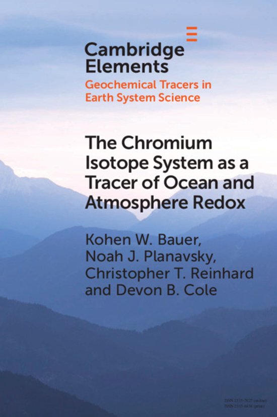 Elements in Geochemical Tracers in Earth System Science-The Chromium ...