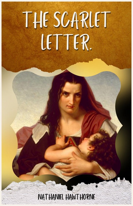 The SCARLET LETTER BY NATHANIEL HAWTHORNE (ebook), DD Books ...