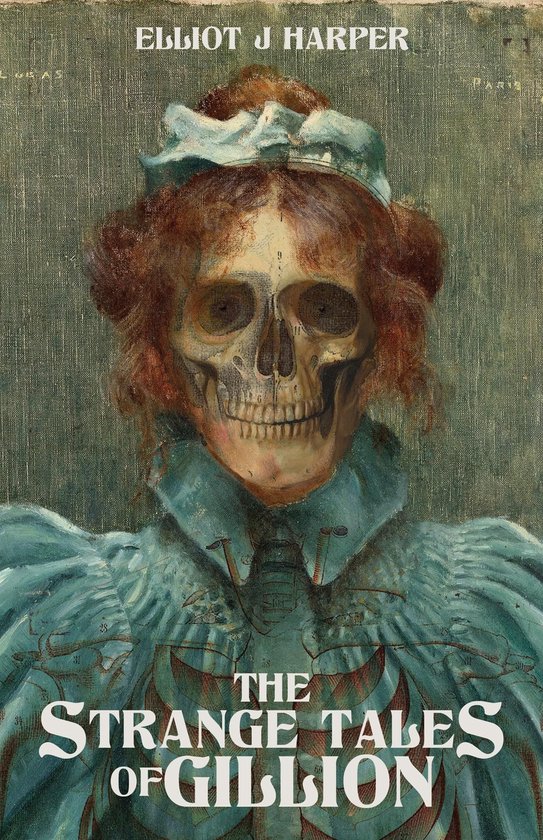 The Strange Tales of Gillion (ebook), Elliot J Harper | 1230009628731 ...