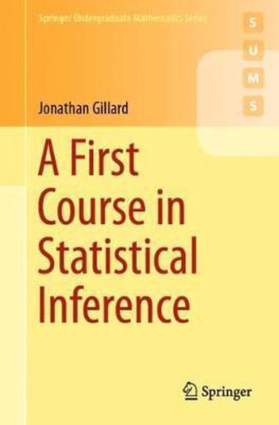 Springer Undergraduate Mathematics Series-A First Course in Statistical ...