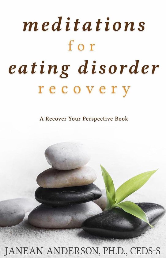 Meditations for Eating Disorder Recovery: A Recover Your Perspective ...