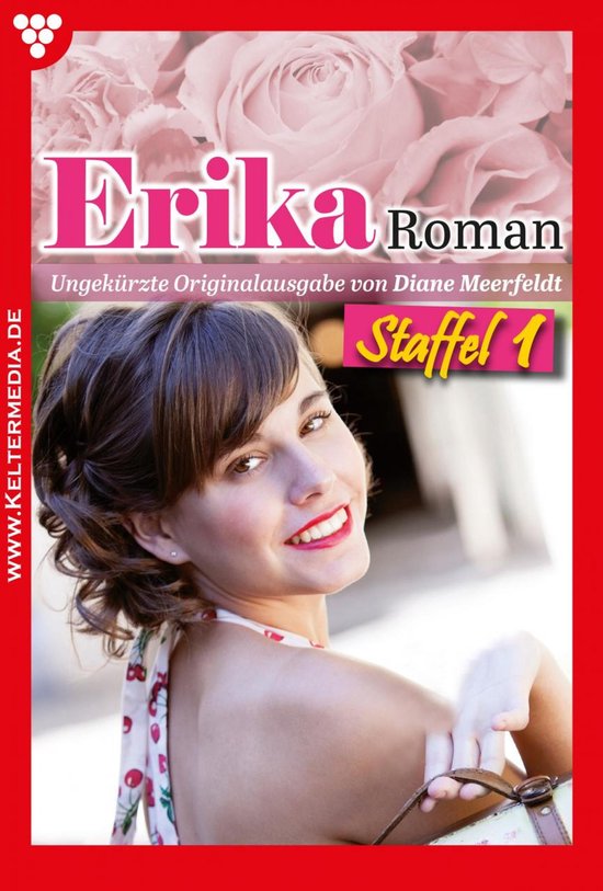 Erika Roman Staffel 1 - Erika Roman Staffel 1 – Liebesroman (ebook ...
