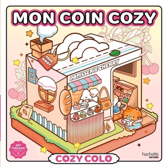 Cozy Colo - Mon coin cozy (Mijn gezellige hoekje) - hachette ...