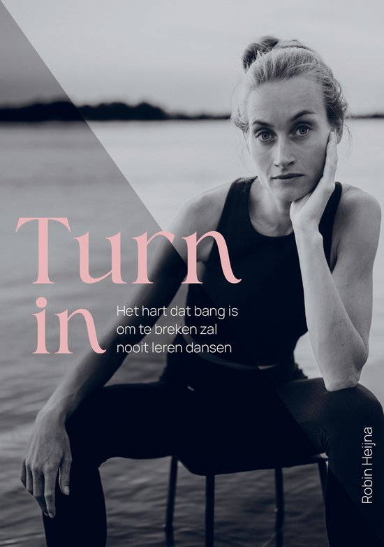 Turn In, Robin Heijna | 9789090391083 | Boeken | bol