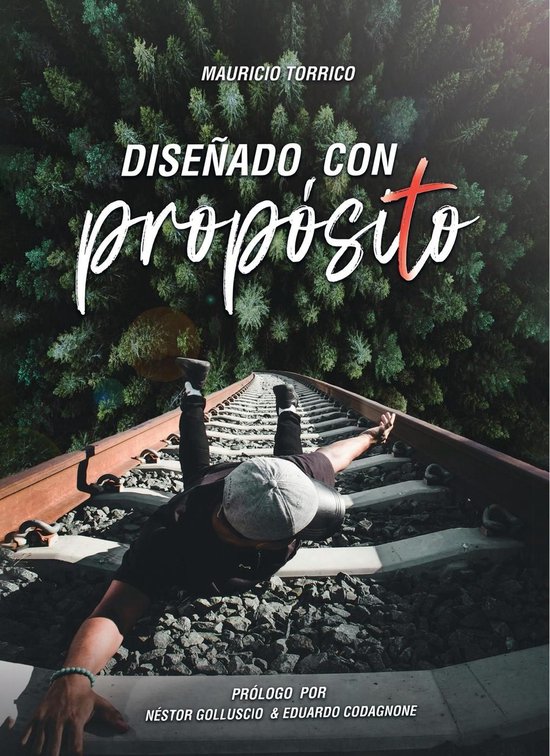 Diseñado con propósito (ebook), Mauricio Torrico | 9798231158355 ...