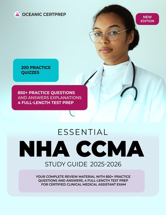 Essential NHA CCMA Study Guide 2025-2026 (ebook), Oceanic CertPrep ...
