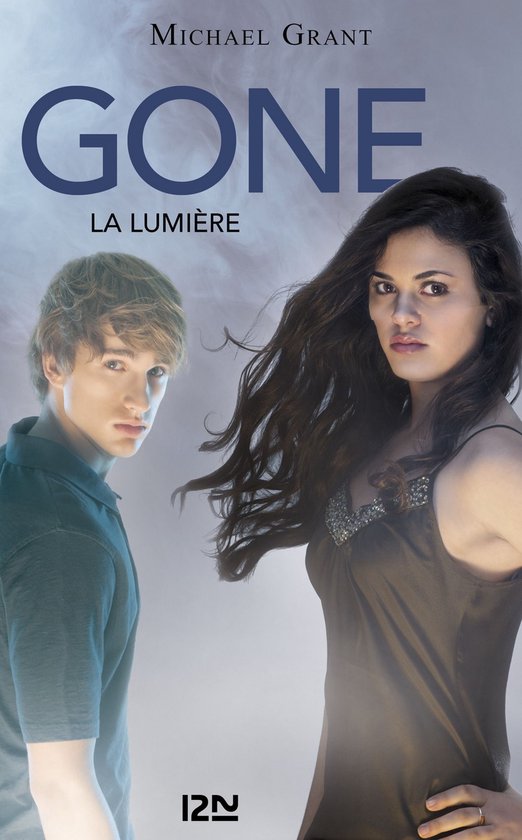 Hors collection 6 - Gone tome 6 La lumière (ebook), Michael Grant ...