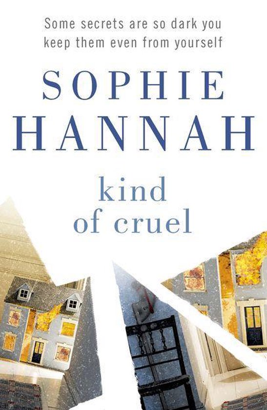 Culver Valley Crime 7 - Kind of Cruel (ebook), Sophie Hannah ...