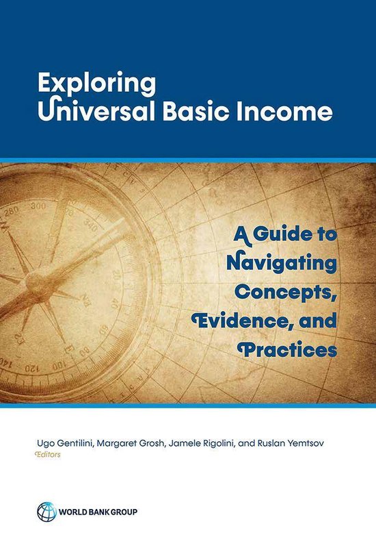 Exploring Universal Basic Income (ebook) | 9781464815119 | Boeken | bol.com